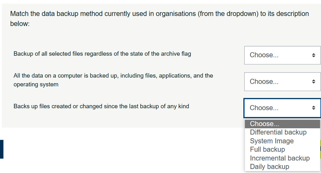 Solved Match the data backup method currently used in | Chegg.com
