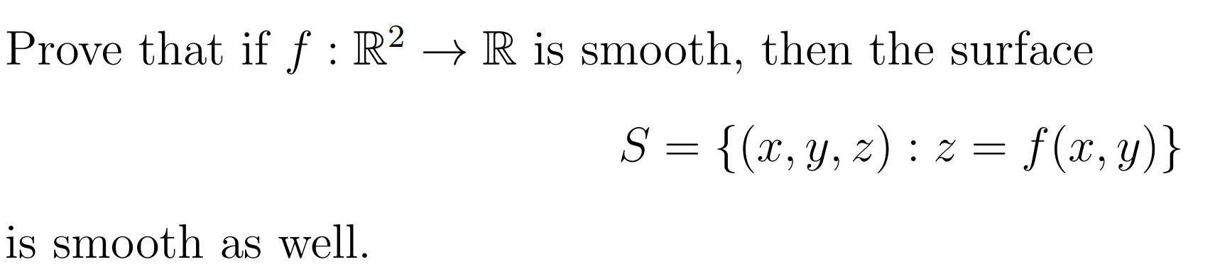Solved Prove that if f:R2→R ﻿is smooth, then the | Chegg.com