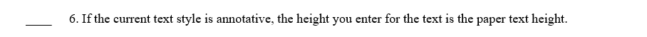 Solved 6. If the current text style is annotative, the | Chegg.com Solved 6. If the current text style is annotative, the | Chegg.com