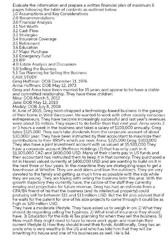Solved Evaluate The Information And Prepare A Written Chegg