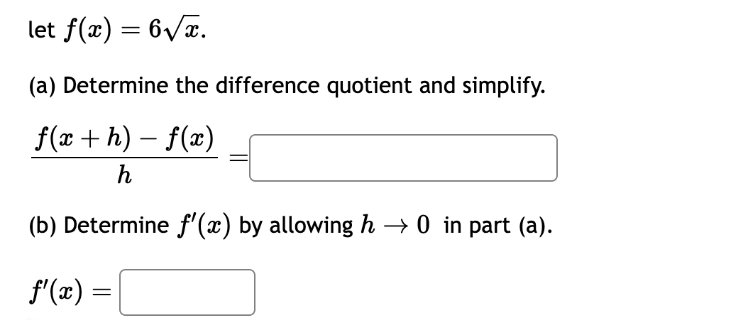 Solved let f(x)=6x2.(a) ﻿Determine the difference quotient | Chegg.com