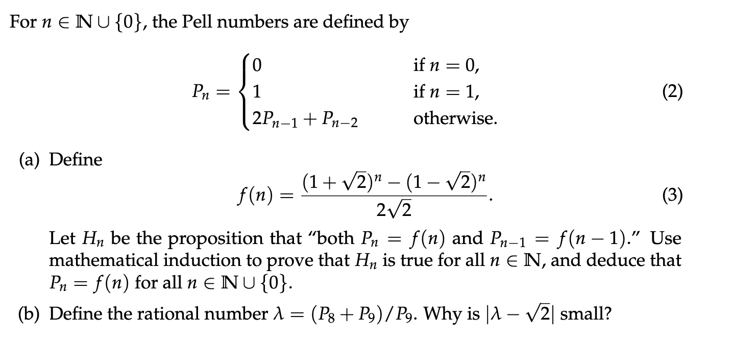 Solved For ninΝu{0}, ﻿the Pell numbers are defined | Chegg.com