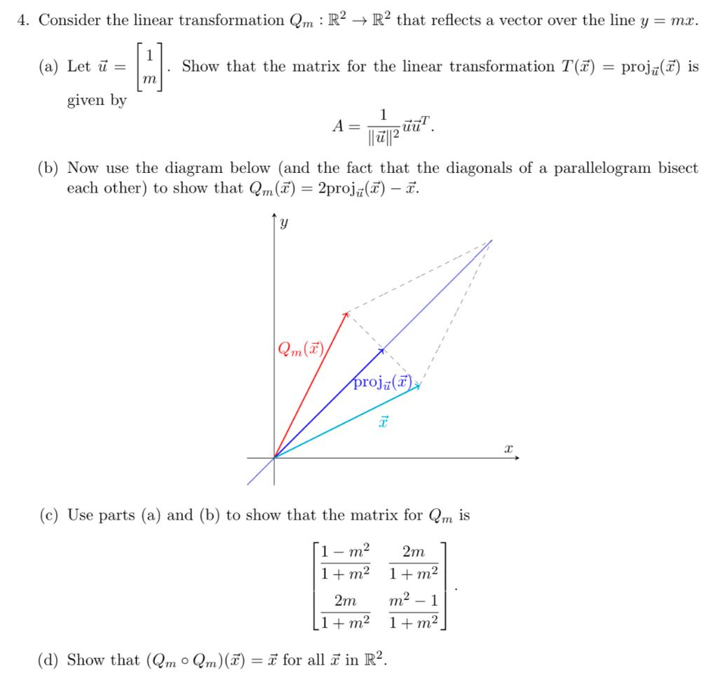 Solved 4. Consider the linear transformation Qm:R2→R2 that | Chegg.com