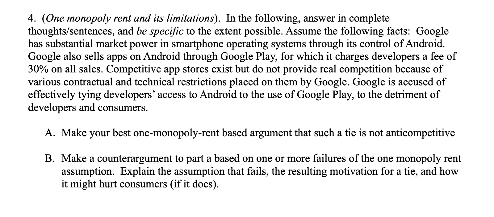 Solved 4. (One monopoly rent and its limitations). ﻿In the | Chegg.com