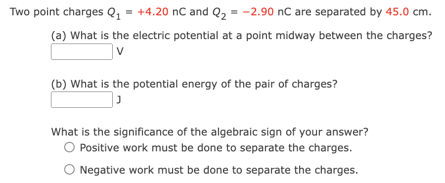 Solved vo point charges Q1=+4.20nC and Q2=−2.90nC are | Chegg.com