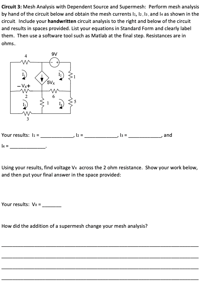Solved Circuit 3: Mesh Analysis with Dependent Source and | Chegg.com