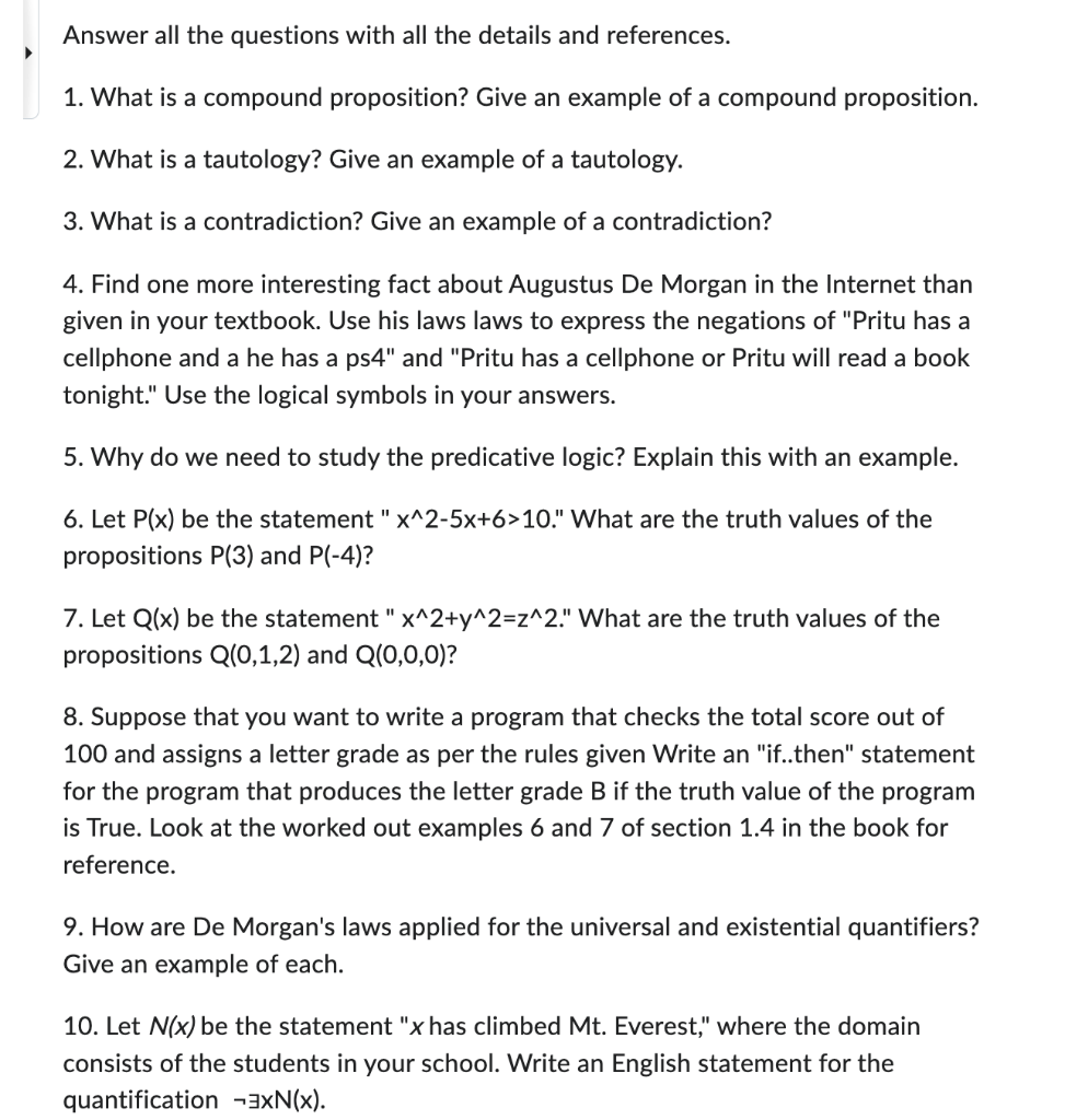 Solved 3. What is a contradiction? Give an example of a | Chegg.com