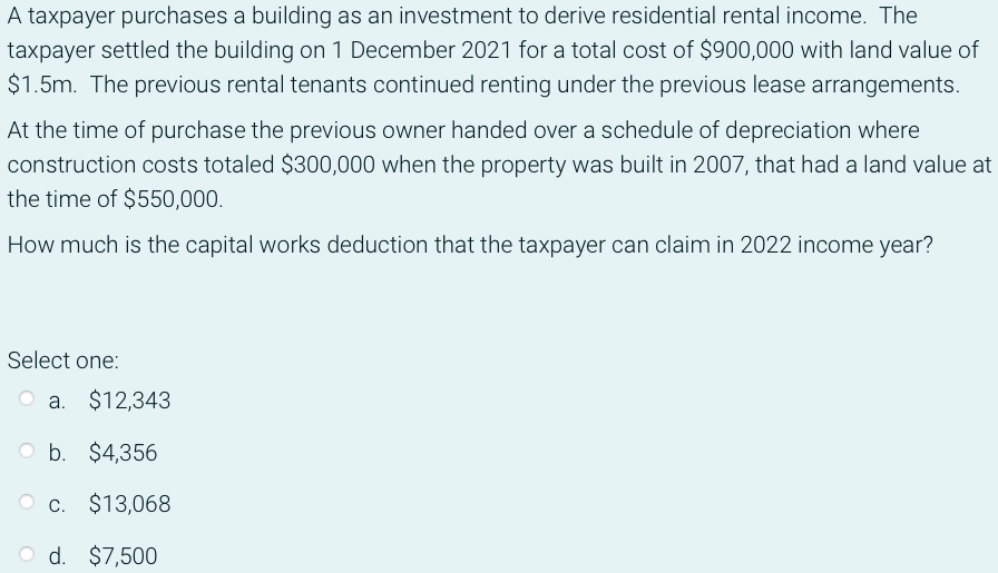 Solved A taxpayer purchases a building as an investment to | Chegg.com