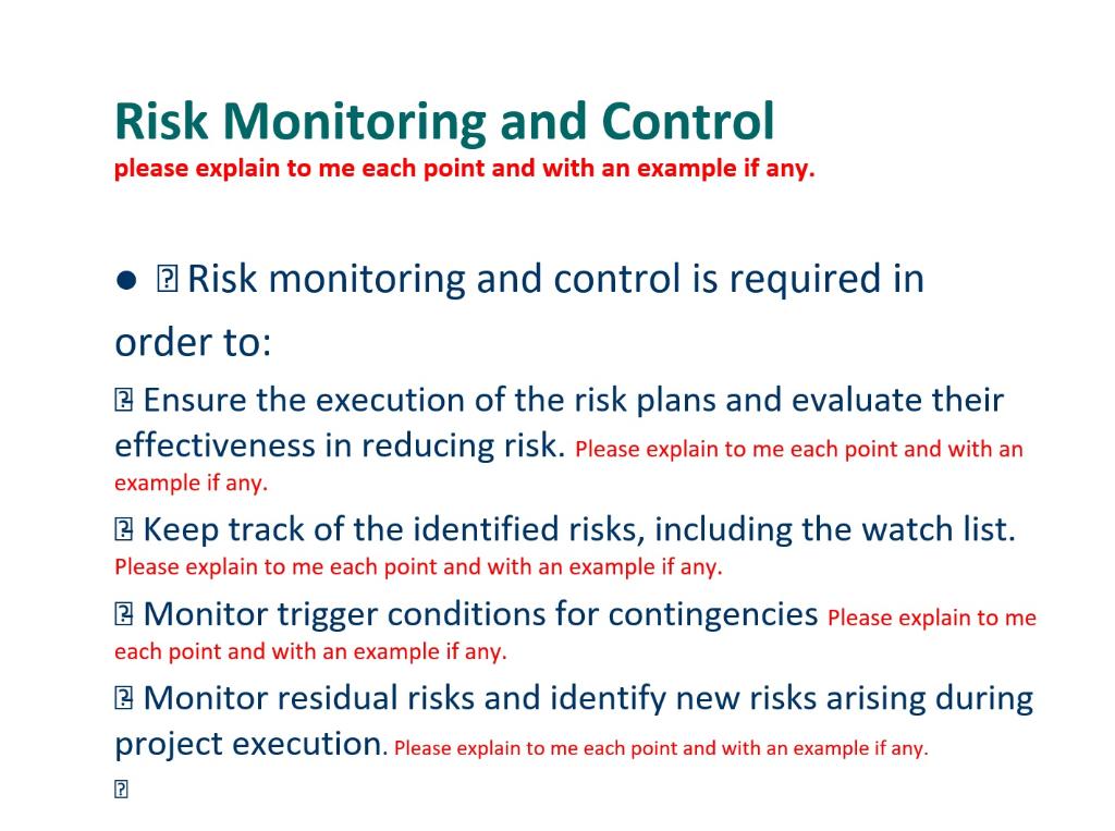 Solved Risk Monitoring and Control please explain to me each | Chegg.com