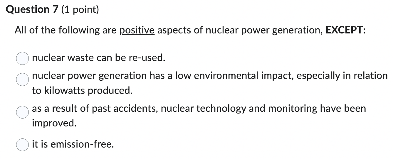 Solved All of the following are positive aspects of nuclear | Chegg.com