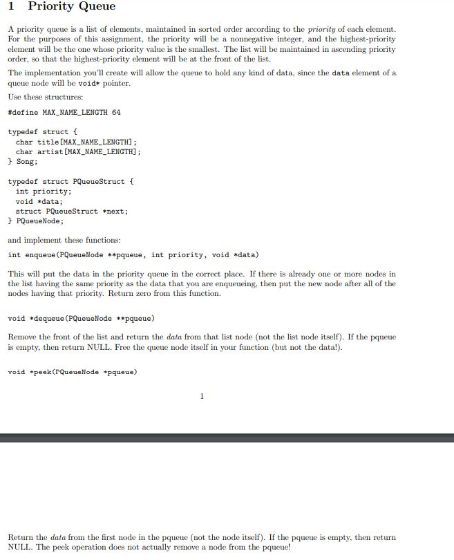 1 Priority Queue A priority queue is a list of | Chegg.com