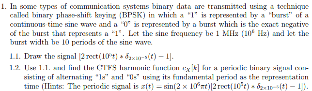 1. In some types of communication systems binary data | Chegg.com