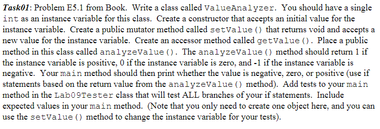 Solved Task01: Problem E5.1 from Book. Write a class called | Chegg.com