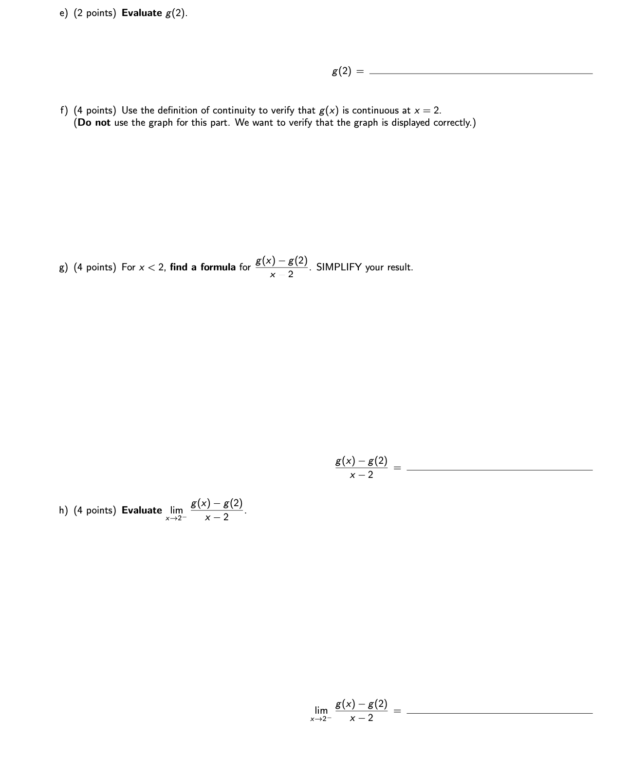 Solved A piecewise defined function g ﻿is given by the | Chegg.com