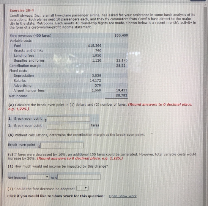 Solved Exercise 20-4 Comfi Airways, Inc., a small two-plane | Chegg.com