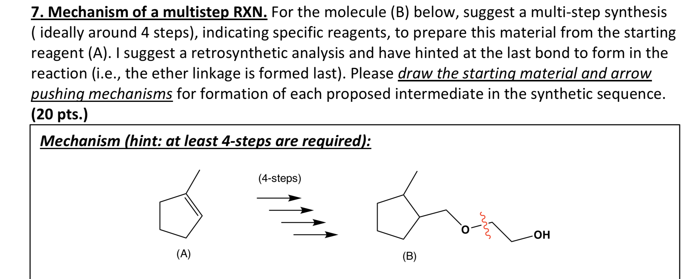 Solved 7. Mechanism of a multistep RXN. For the molecule (B) | Chegg.com