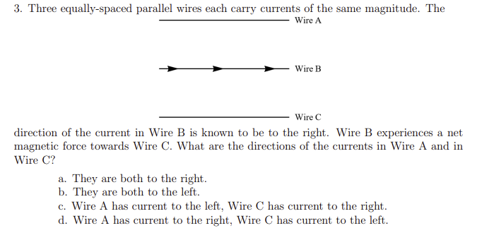 Solved Three equally-spaced parallel wires each carry | Chegg.com