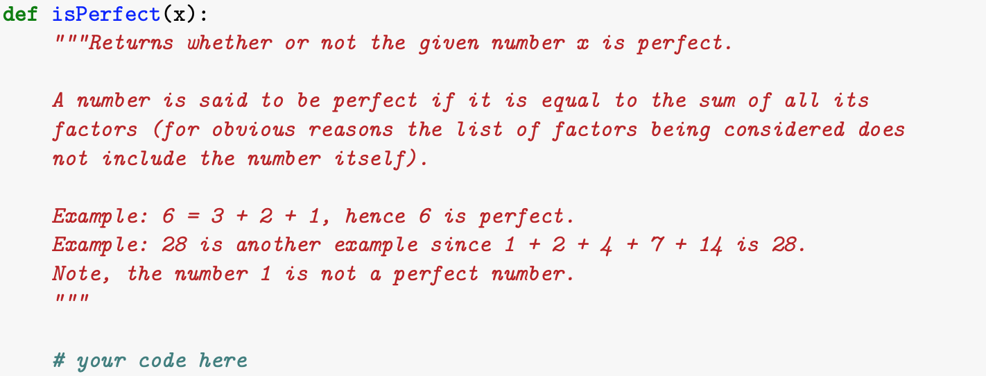 Solved def isPerfect(x): !!! "Returns whether or not the | Chegg.com