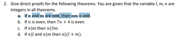 Solved 2. Give direct proofs for the following theorems. You | Chegg.com