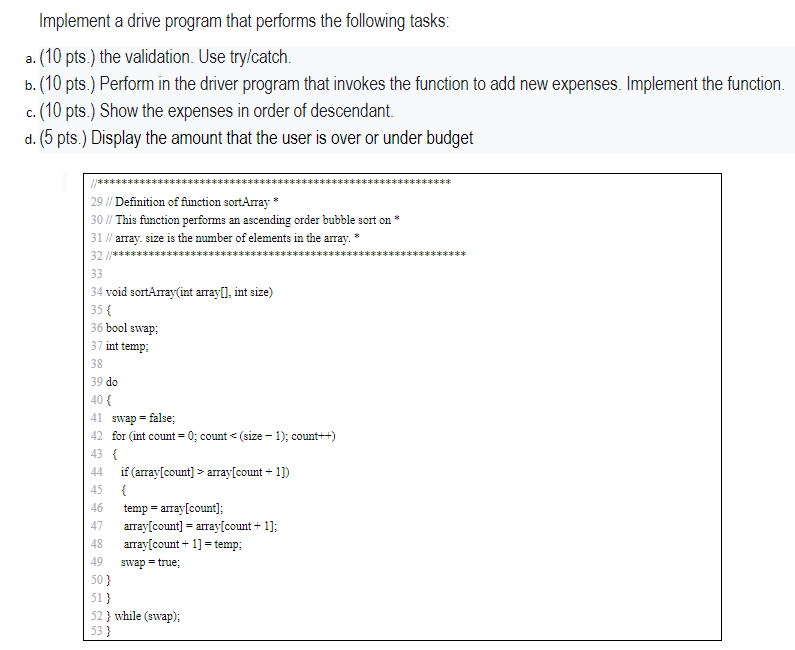 Solved IN C++: Implement a drive program that performs the | Chegg.com