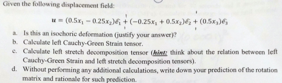 Solved Given the following displacement | Chegg.com