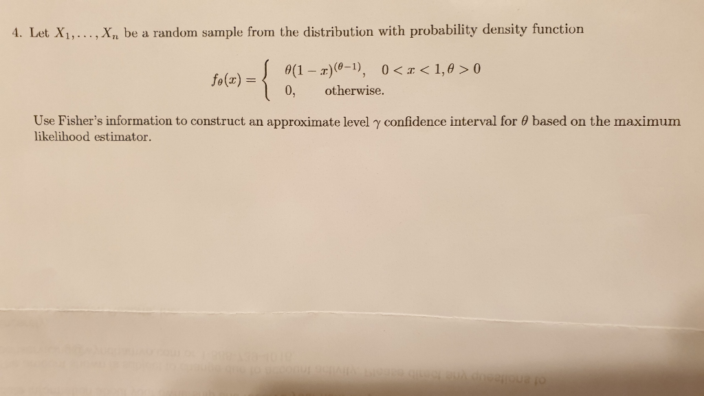 Solved 4. Let X1, ..., X, be a random sample from the | Chegg.com