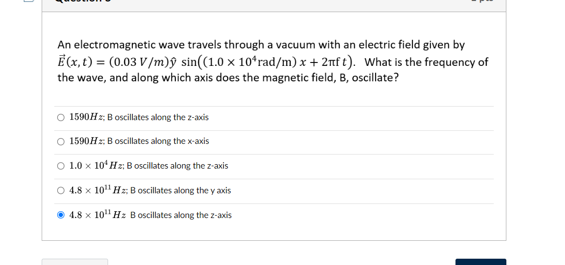 Solved An electromagnetic wave travels through a vacuum with | Chegg.com