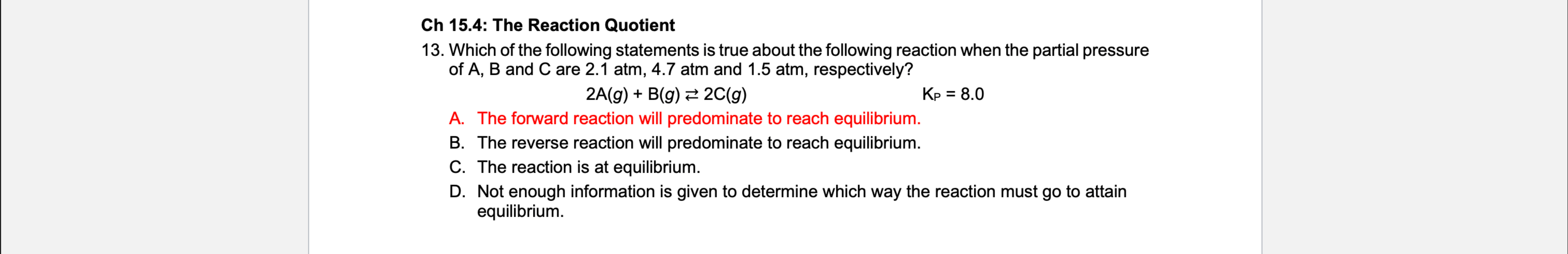 Solved Ch 15.4: The Reaction QuotientWhich of the following | Chegg.com