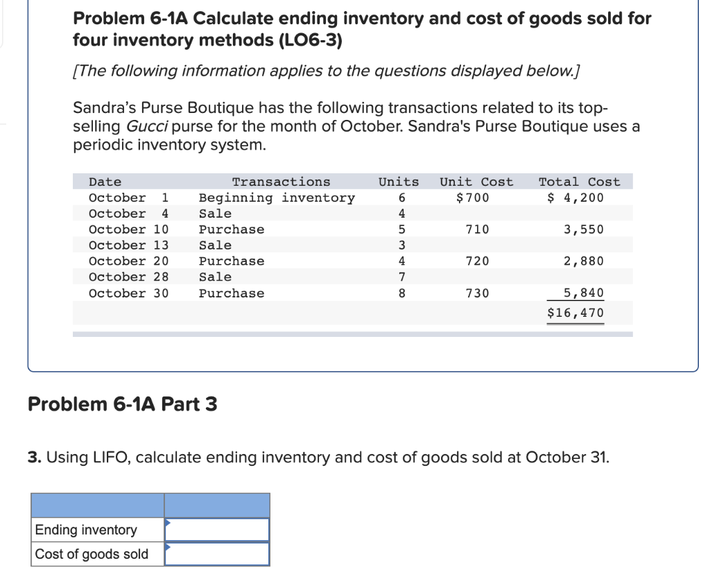 Solved Problem 6-1A Calculate ending inventory and cost of | Chegg.com
