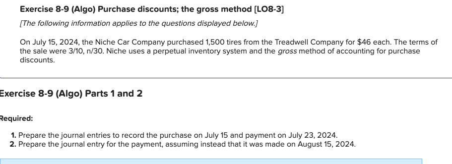 Solved Exercise 8-9 (Algo) Purchase discounts; the gross | Chegg.com