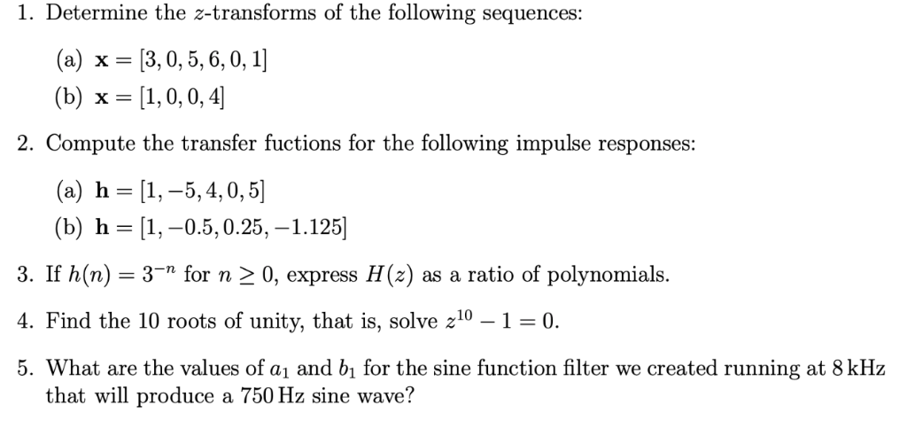 Solved 1. Determine the z-transforms of the following | Chegg.com