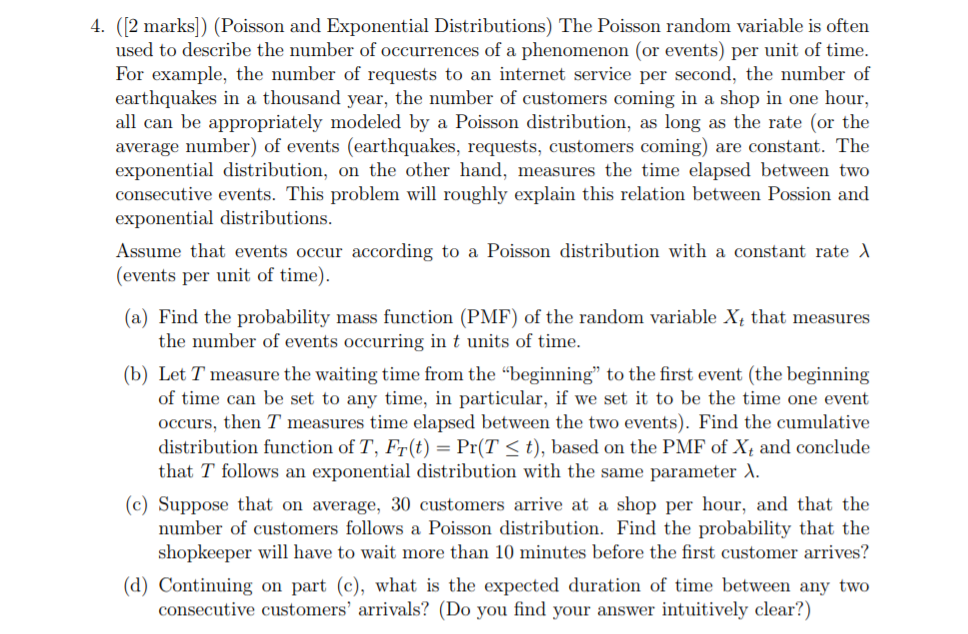 Solved 4. ([2 marks) (Poisson and Exponential Distributions) | Chegg.com