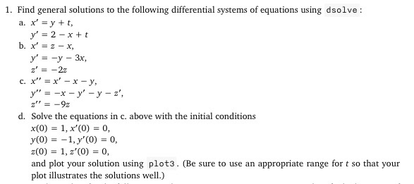 Solved 1. Find general solutions to the following | Chegg.com