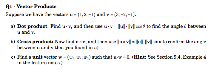 Solved Q1 - Vector Products Suppose we have the vectors u - | Chegg.com
