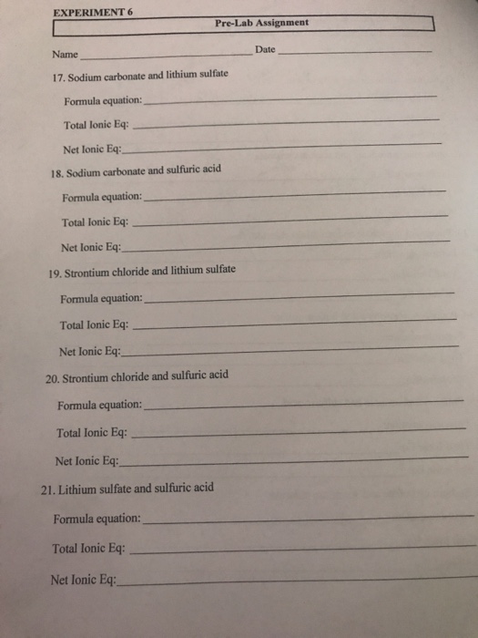 Solved EXPERIMENT 6 Pre-Lab Assignment Name Date 17. Sodium | Chegg.com