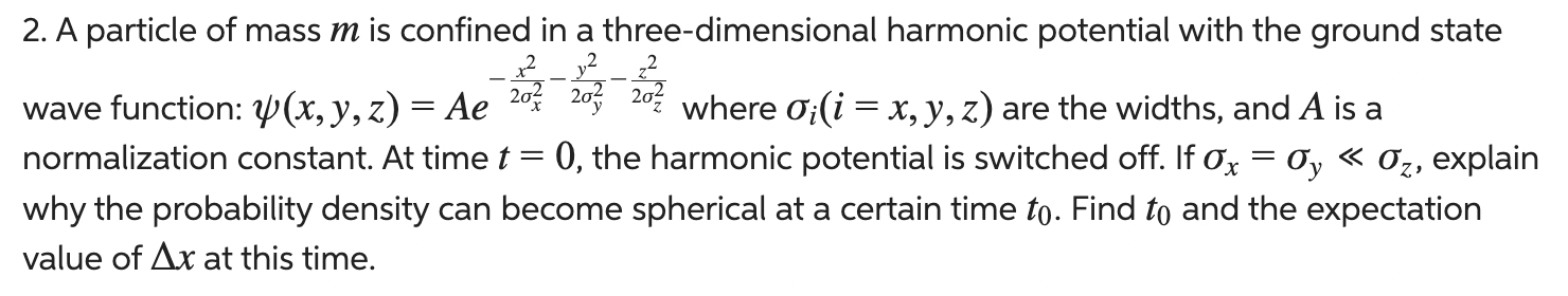 Solved 2. A particle of mass m is confined in a | Chegg.com