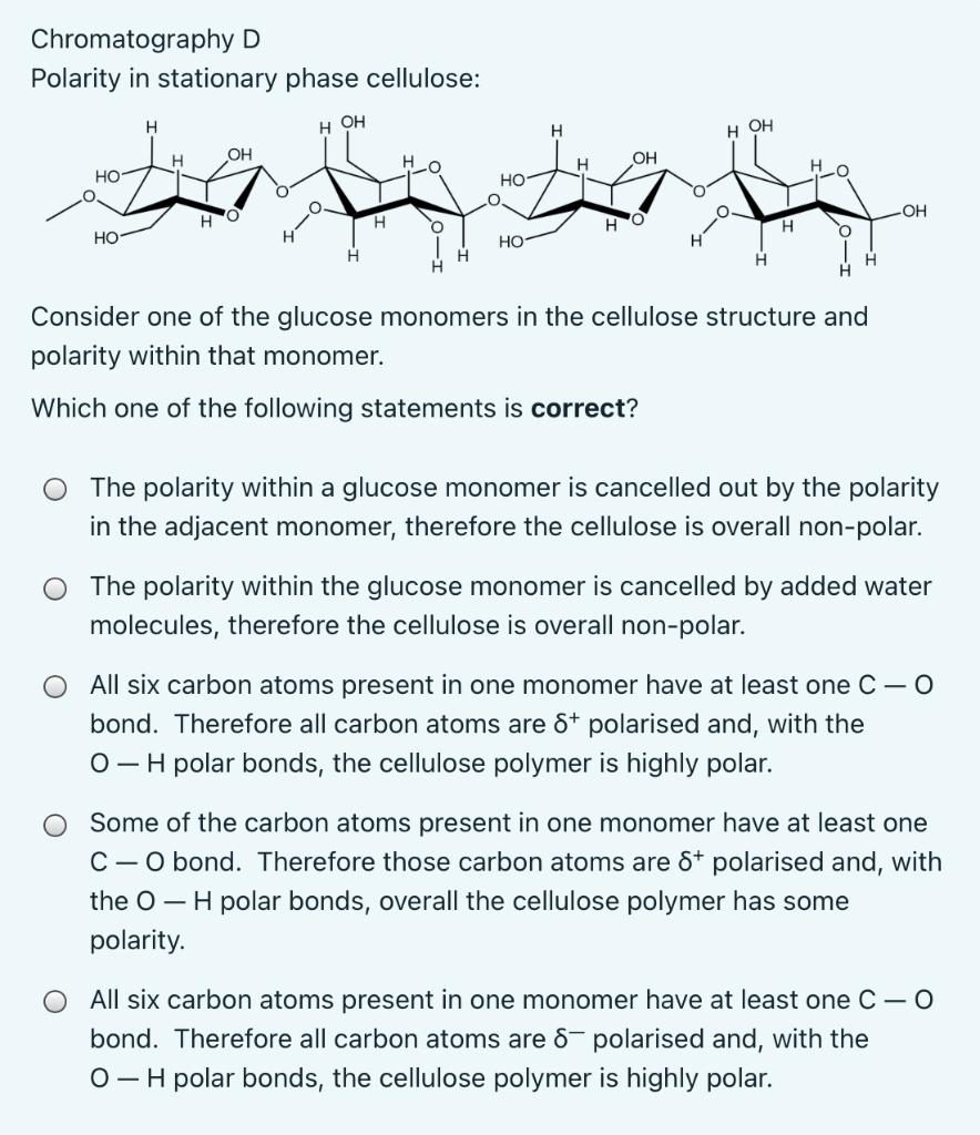 Solved Chromatography D Polarity in stationary phase | Chegg.com