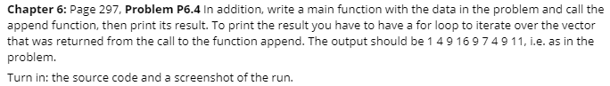 Solved Exercise P6.4. Write a function vector int> | Chegg.com