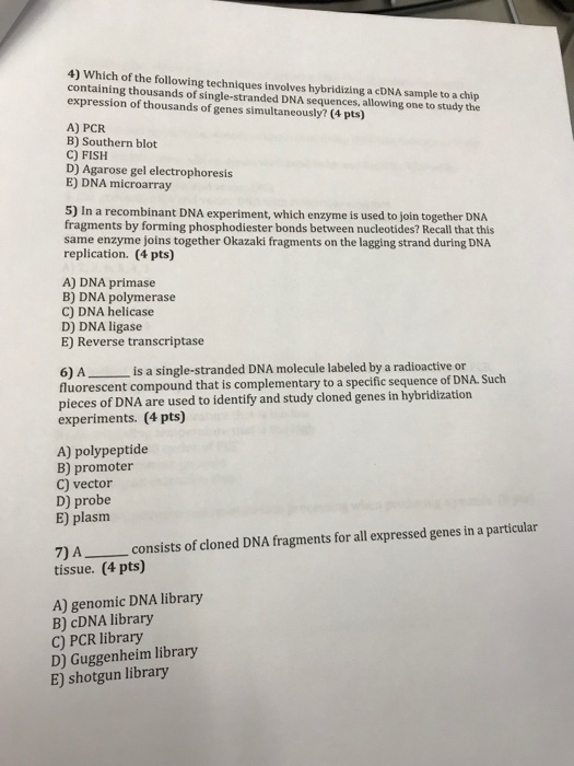 Solved 4) Which of the following techniques involves | Chegg.com