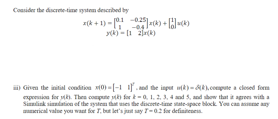 Solved Consider the discrete-time system described by | Chegg.com