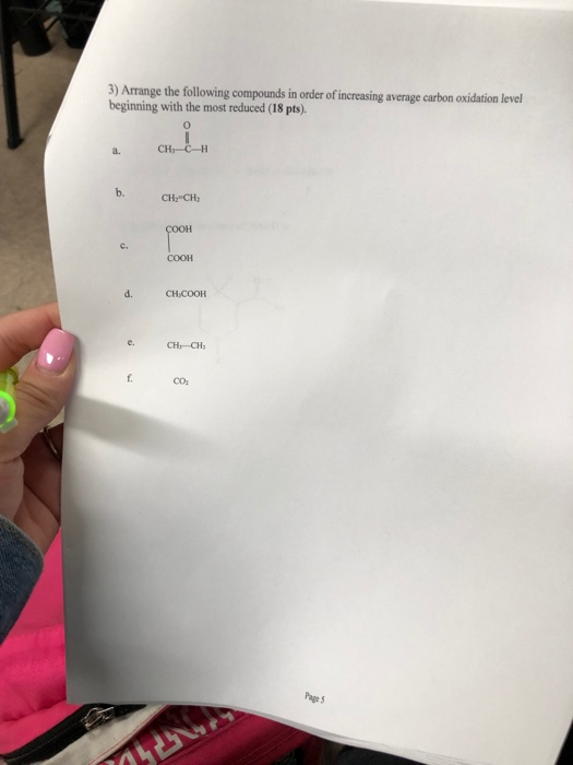 Solved 3) Arrange the following compounds in order of | Chegg.com