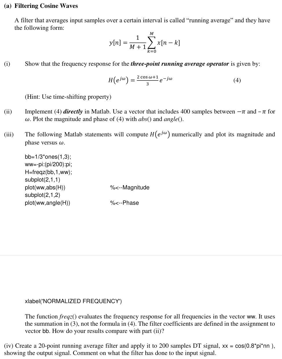 Solved (a) ﻿Filtering Cosine WavesA filter that averages | Chegg.com