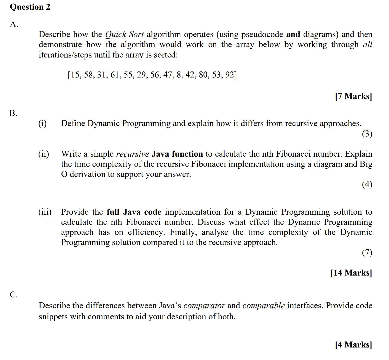 Solved Question 2A.Describe how the Quick Sort algorithm | Chegg.com