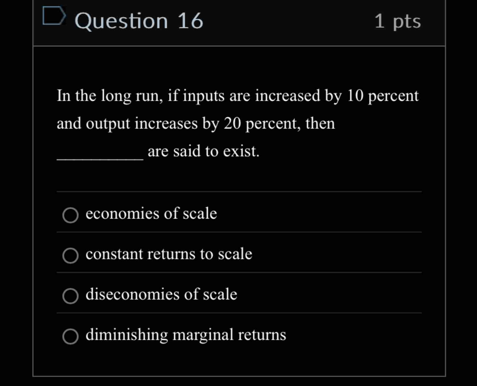 Solved Question 16In the long run, if inputs are increased | Chegg.com