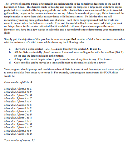 Solved The Towers of Brahma puzzle originated in an Indian | Chegg.com