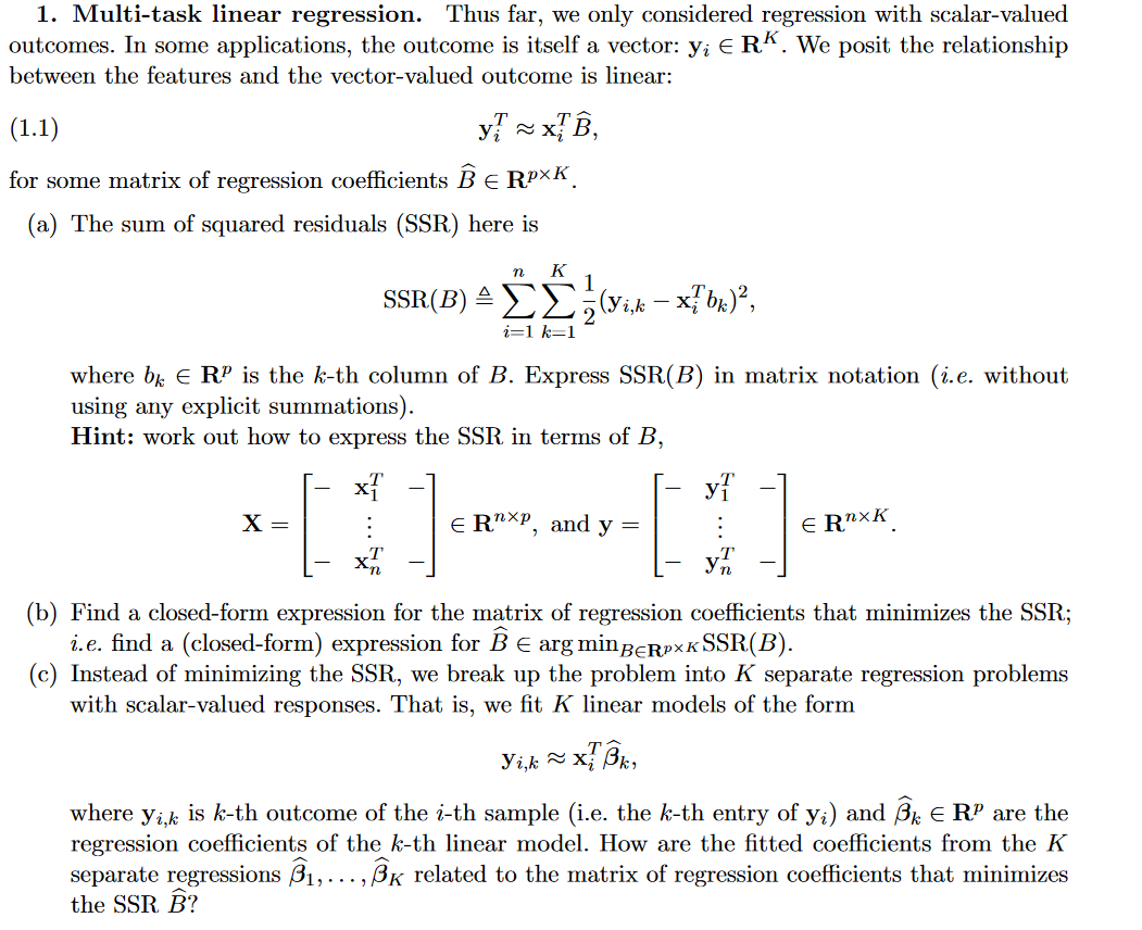 Solved 1. Multi-task linear regression. Thus far, we only | Chegg.com