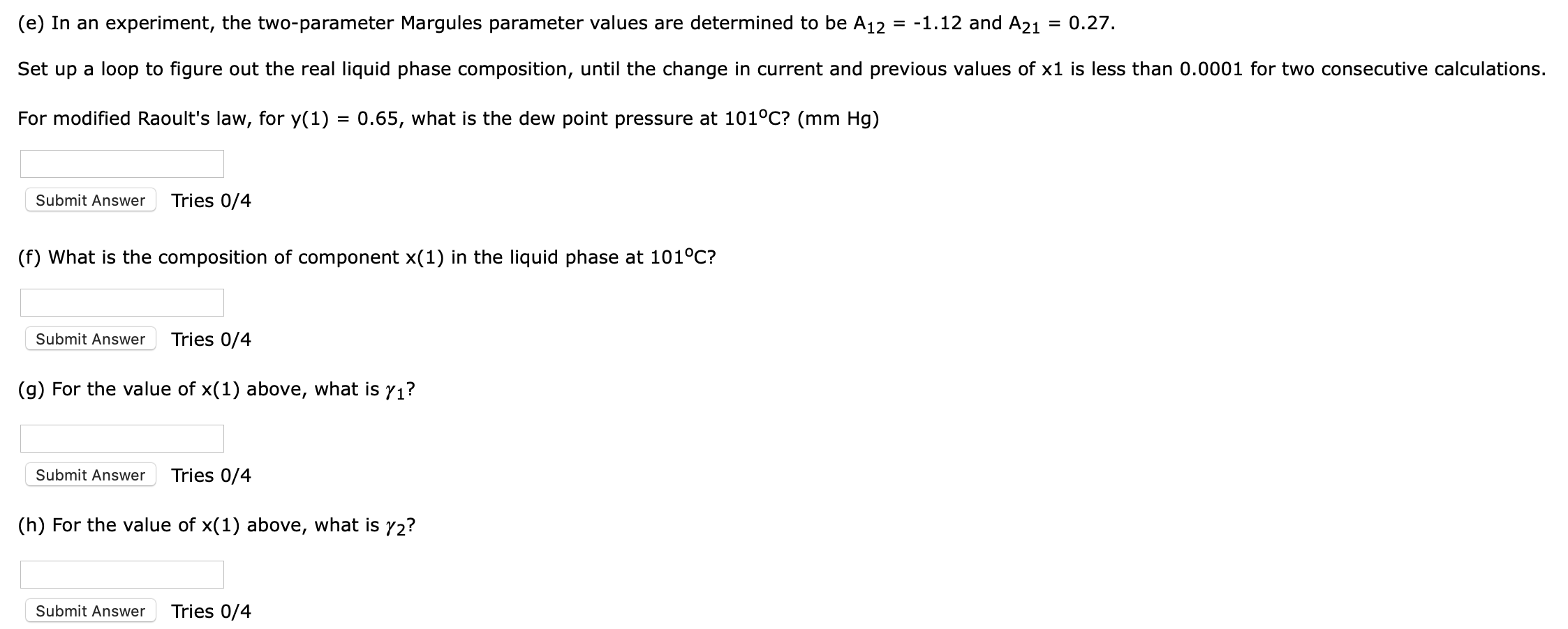 (e) In an experiment, the two-parameter Margules | Chegg.com