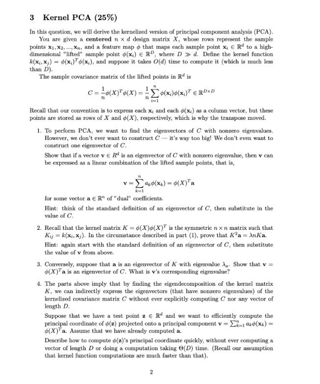 Solved 3 ﻿Kernel PCA (25%)In this question, we will derive | Chegg.com