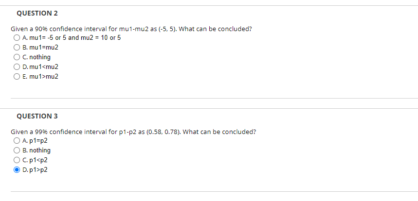 Solved Given a 90% confidence interval for mu1-mu2 as | Chegg.com