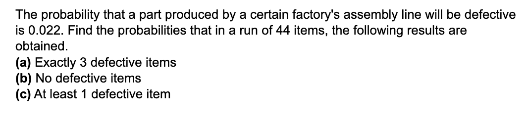 Solved The probability that a part produced by a certain | Chegg.com